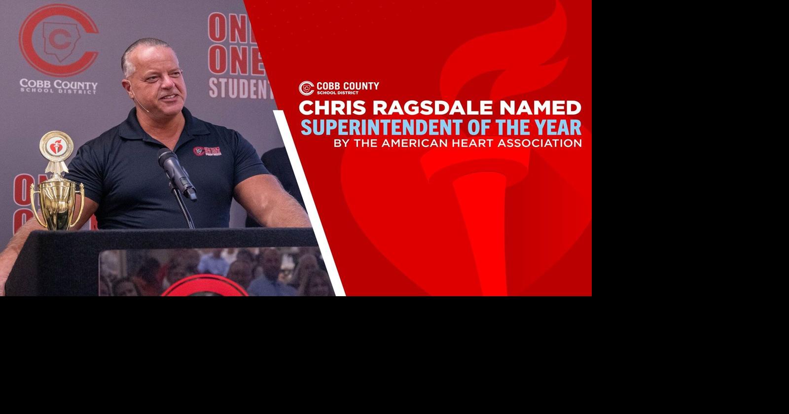 He’s got Heart! Chris Ragsdale named National Superintendent of the ...