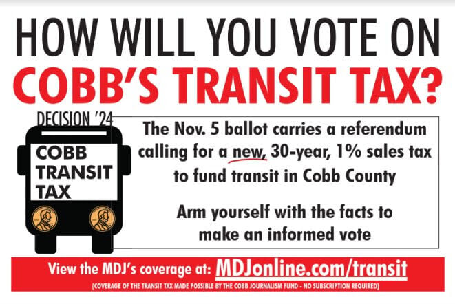 EDITORIAL: Cobb’s transit tax — You need to know | Opinion | mdjonline.com