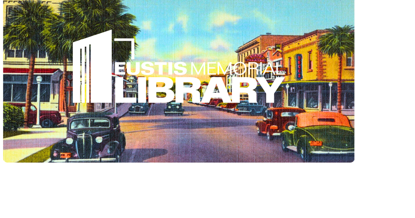 Library cards celebrate Eustis history | Triangle Sun | midfloridanewspapers.com