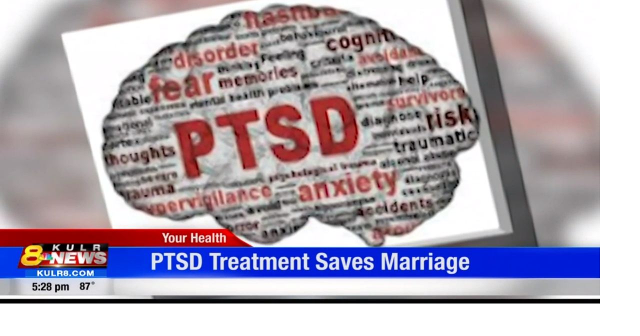 Your Health: PTSD treatment saves marriage | Regional News | montanarightnow.com