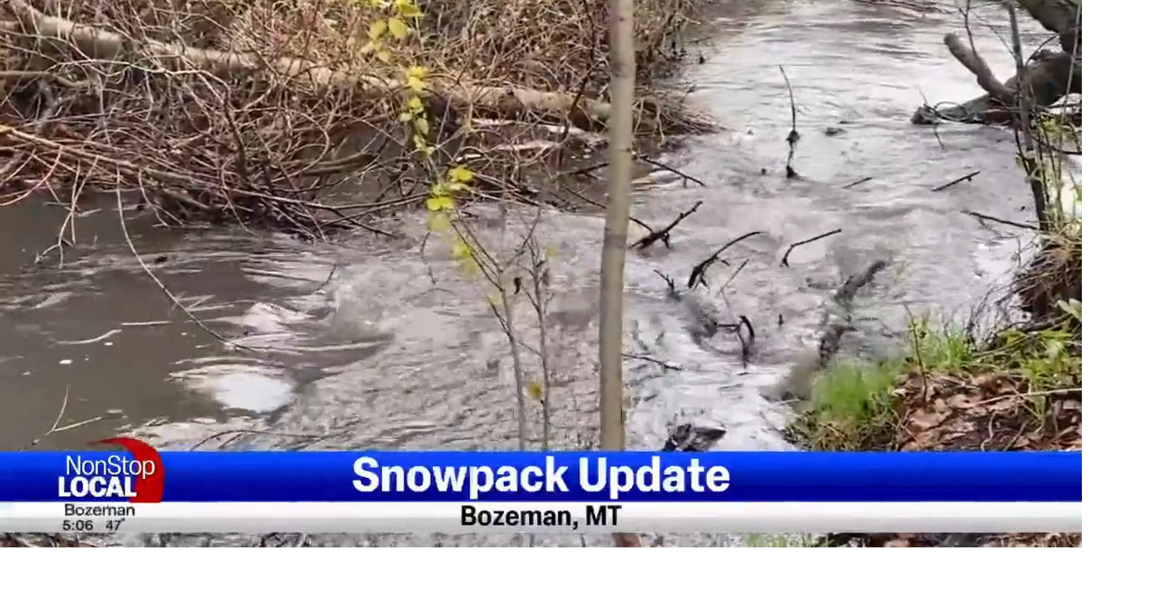 Snowpack melting since mid-April | Bozeman News | montanarightnow.com