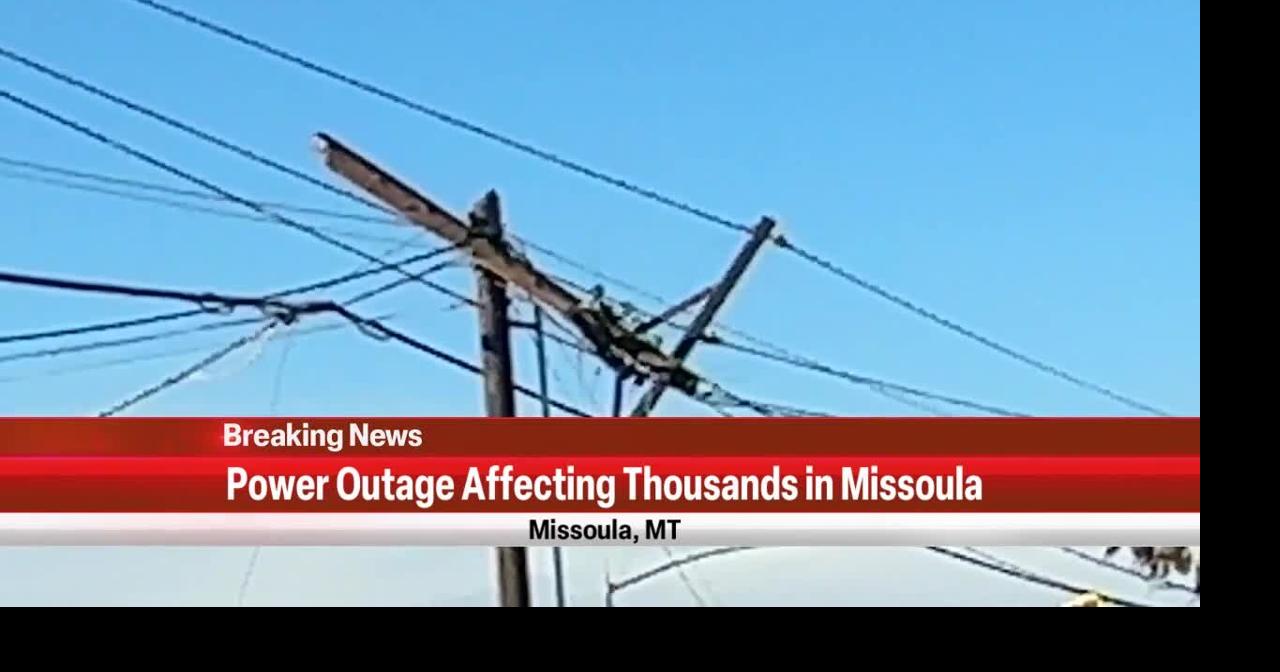 Nearly 2,000 Missoula residents face outage after car downs power pole ...