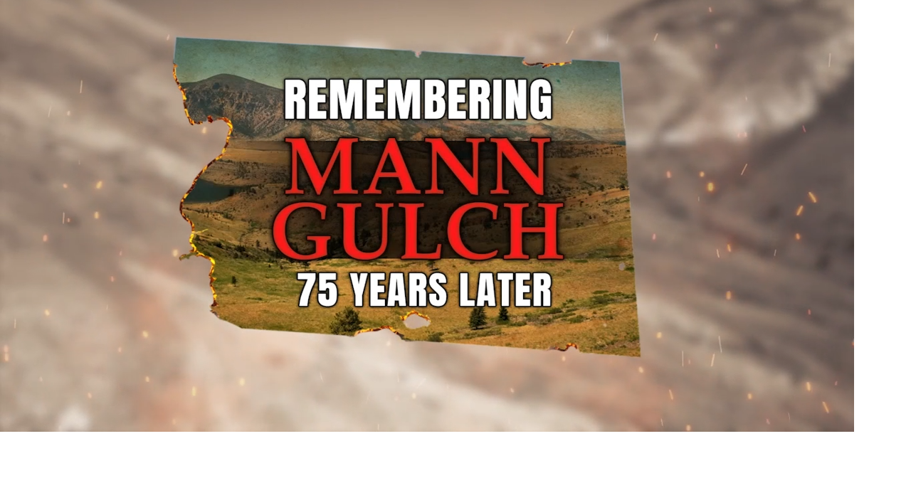 Hiking Into the History Books: The Mann Gulch Fire, 75-Years Later | 75 ...