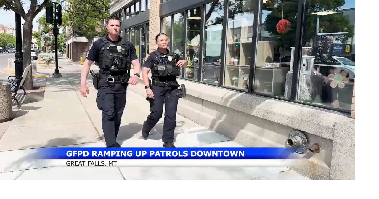 Great Falls police tackle rising crime with summer downtown patrols ...