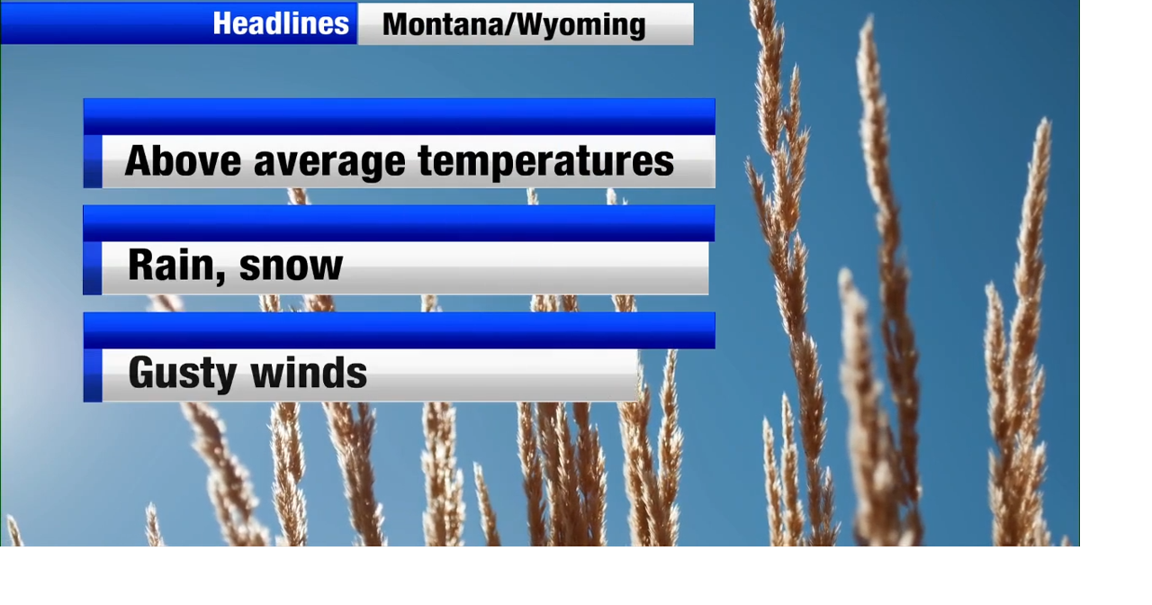 Strong winds persist while mixed weather conditions expected in Montana ...