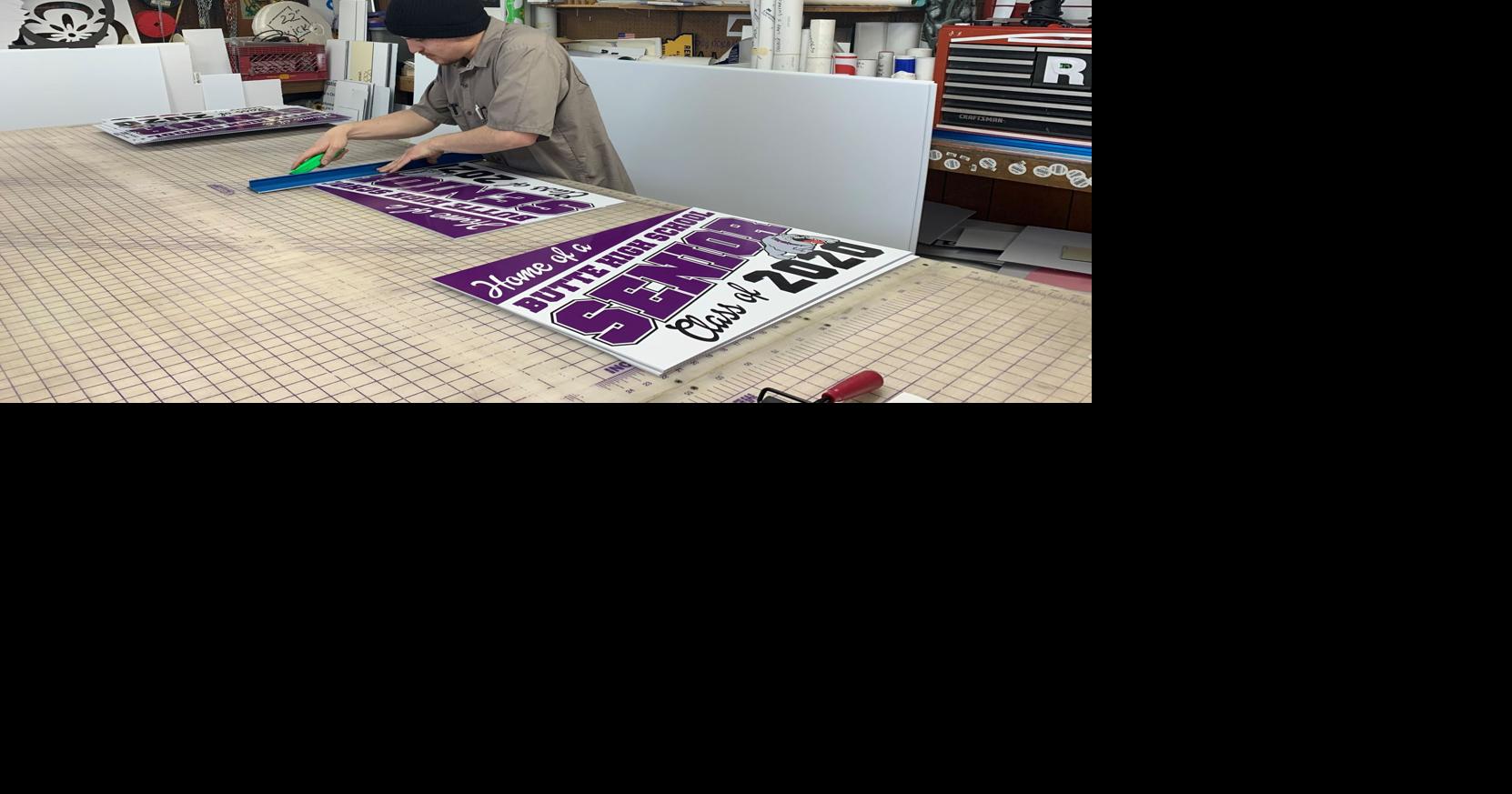 Butte company makes signs to show support for Class of 2020 | Butte ...