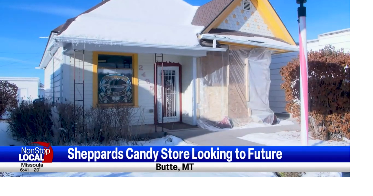 Shepperds Candy On The Road To Recovery Reopening Butte News