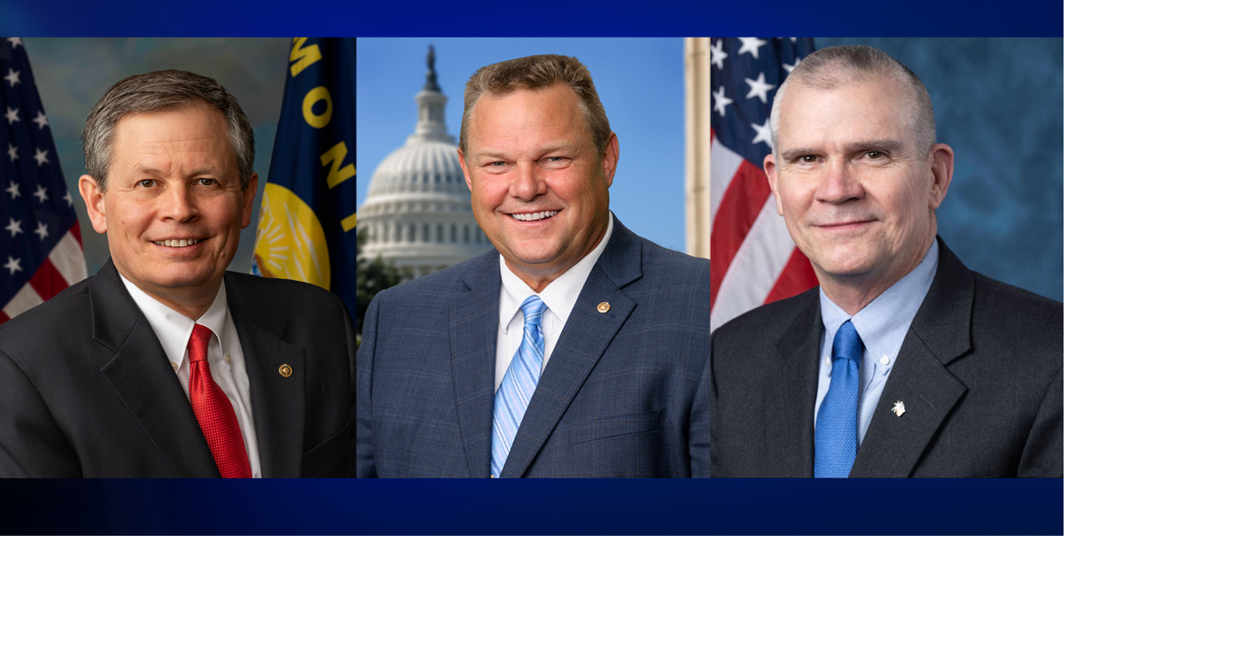 Sen. Daines, Sen. Tester and Rep. Rosendale and their staff reported to ...