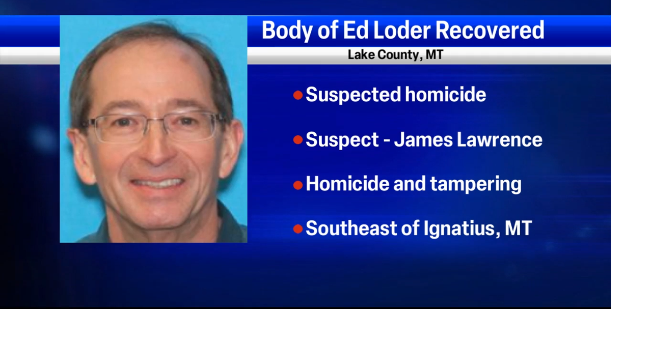 Polson man charged in Ronan man's disappearance; body recovered near ...