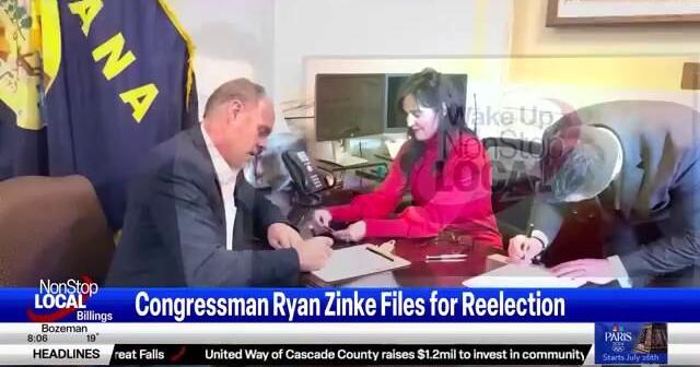Congressman Ryan Zinke officially files for re-election | Montana Politics | montanarightnow.com