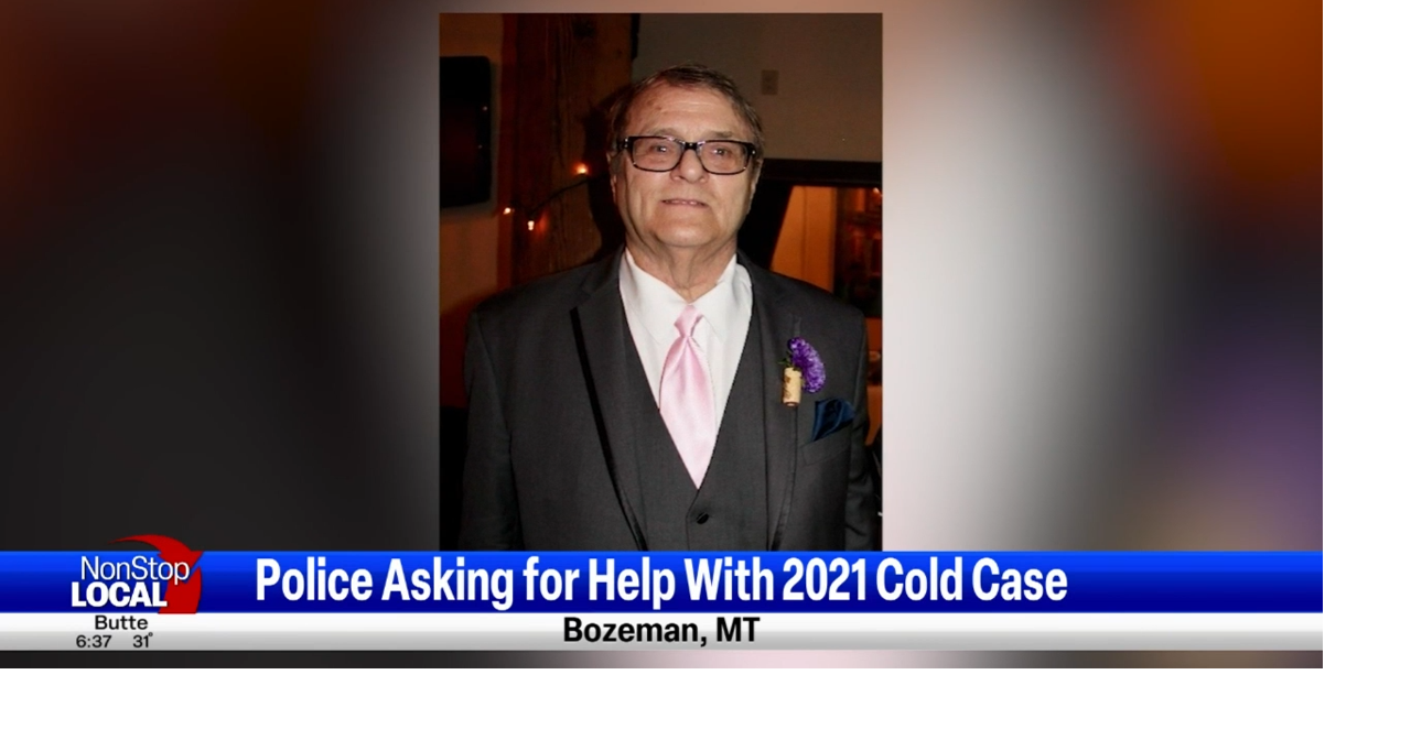 Bozeman Police look for information regarding 2021 cold case | Bozeman ...