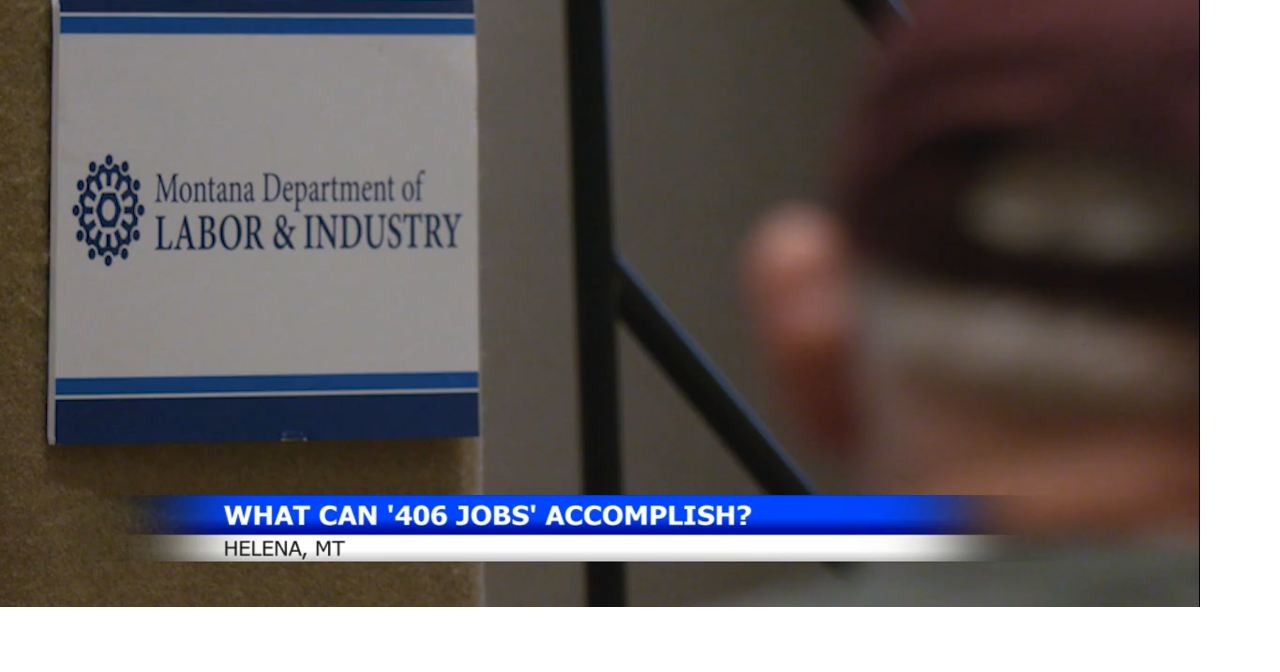 Montana's 406 Jobs initiative launched to boost workforce | Helena News ...
