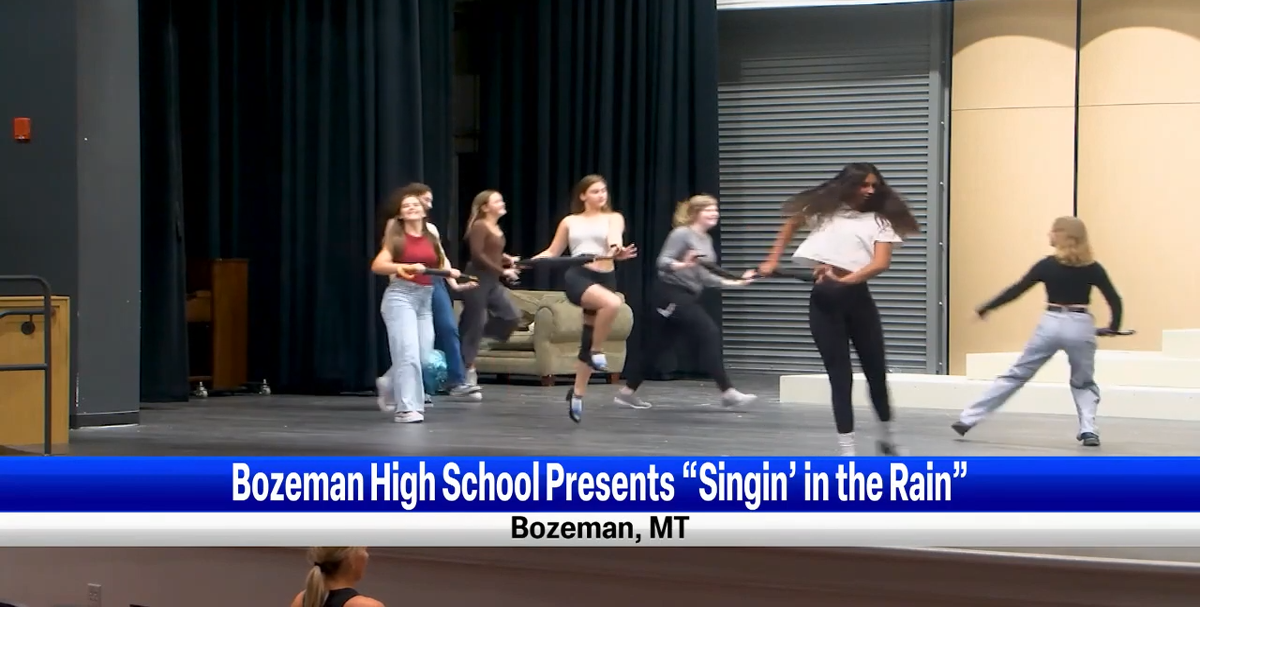 Bozeman High School prepares to bring vibrant "Singin' in the Rain ...