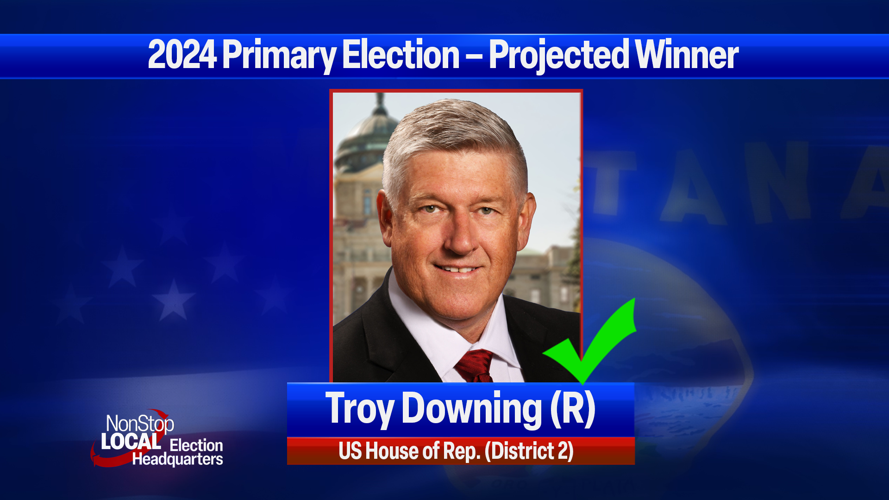 Preliminary results of major June 4, 2024 Primary elections | Montana Politics | montanarightnow.com