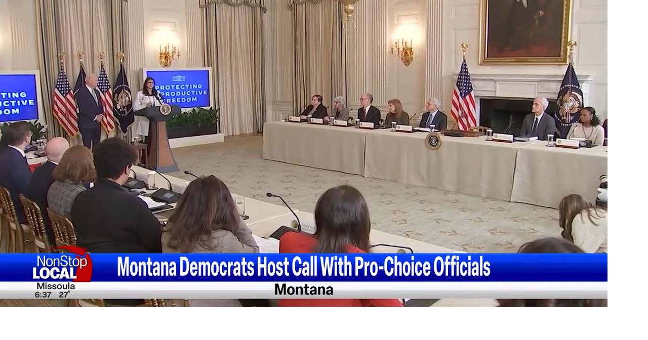 Montana Democrats host call with pro-choice officials | Montana News ...