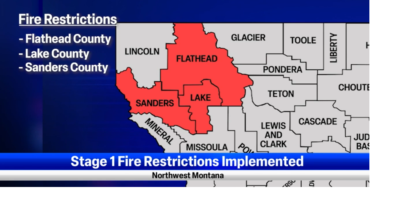 Portions of Western Montana to Implement Stage 1 Fire Restrictions July ...