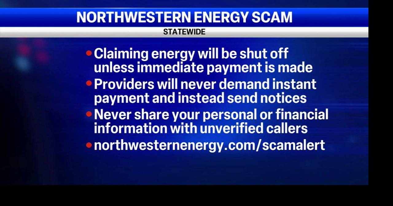 NorthWestern Energy warns of scam calls | Butte News | montanarightnow.com