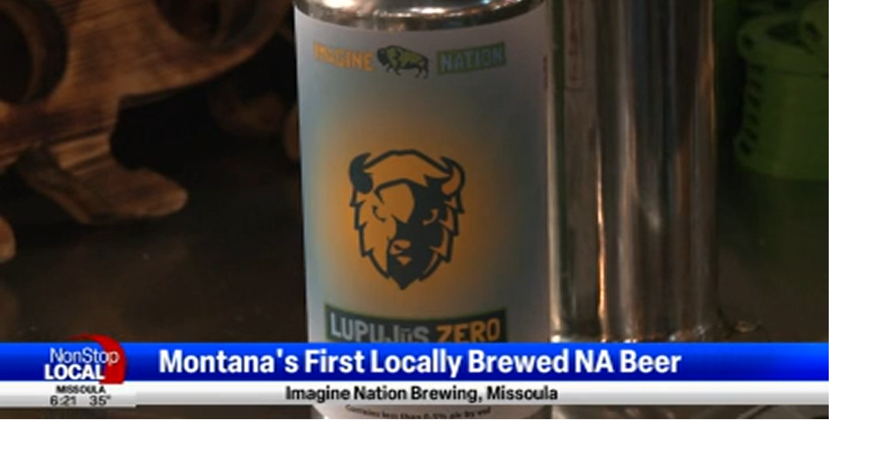 Imagine Nation Brewing Co. becomes home to Montana's first locally ...