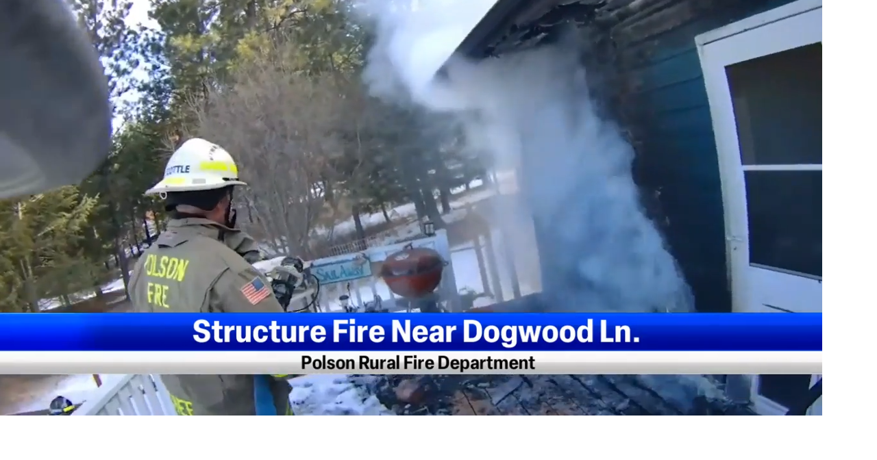 Polson Rural Fire District quickly contains structure fire near Big Arm ...