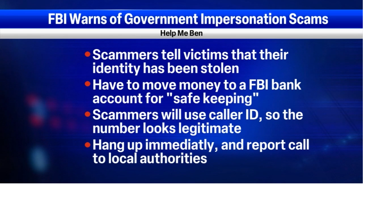 Help Me Ben: FBI warns of government impersonation scams | Help Me Ben ...