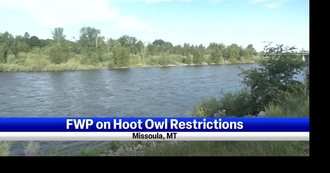 Hoot-owl restrictions placed on more rivers in southwest Montana | Montana News ...