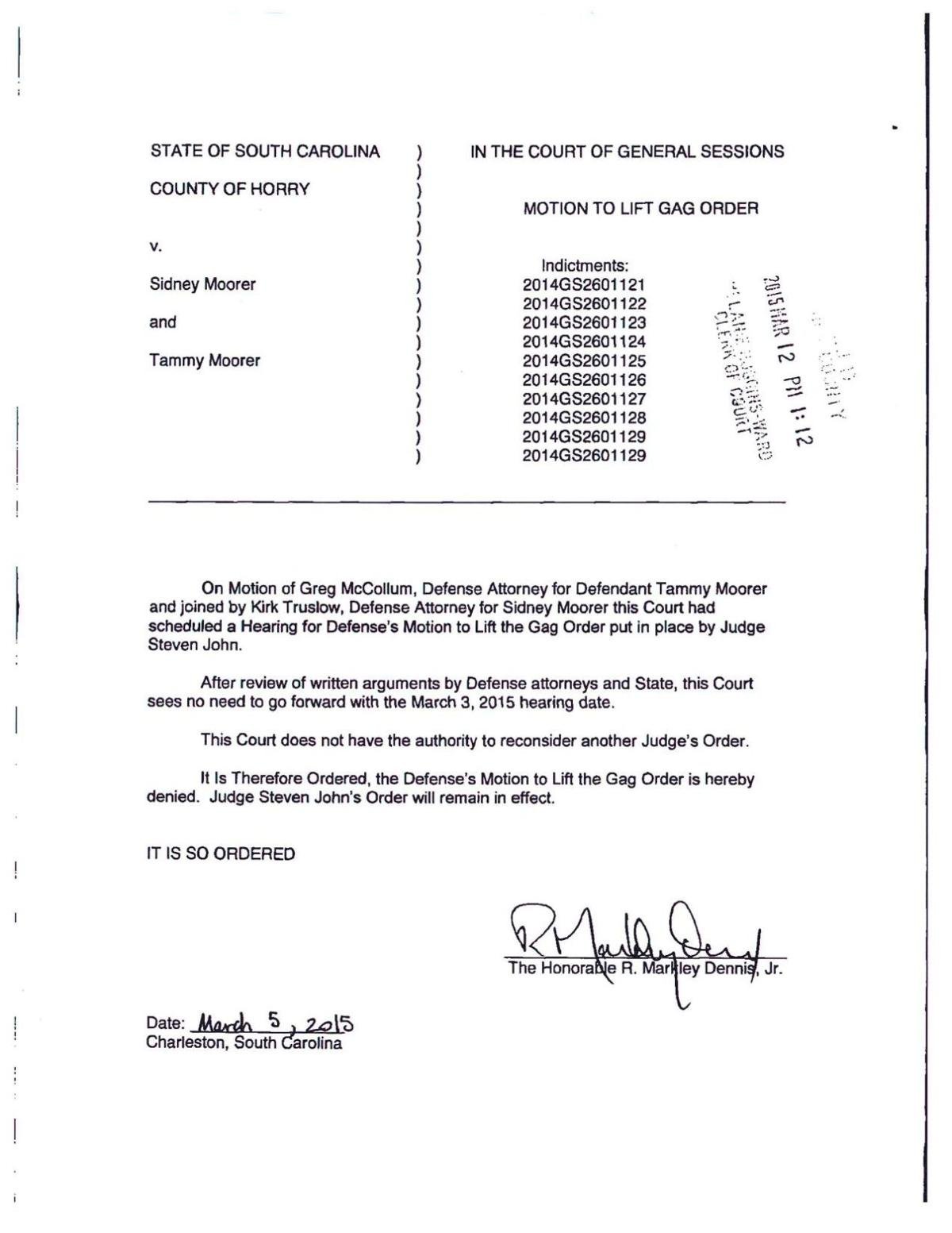 Order Judge Markley Dennis Denies Motion To Lift Gag Order Crime