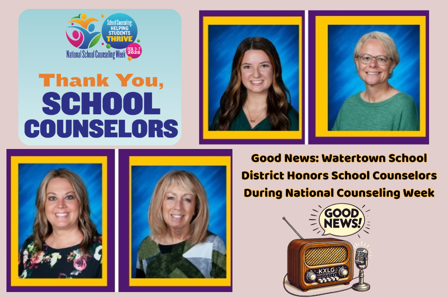 Good News: Watertown School District Honors School Counselors During ...