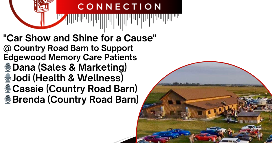 KXLG Community Connection: "Car Show and Shine for a Cause" at Country ...