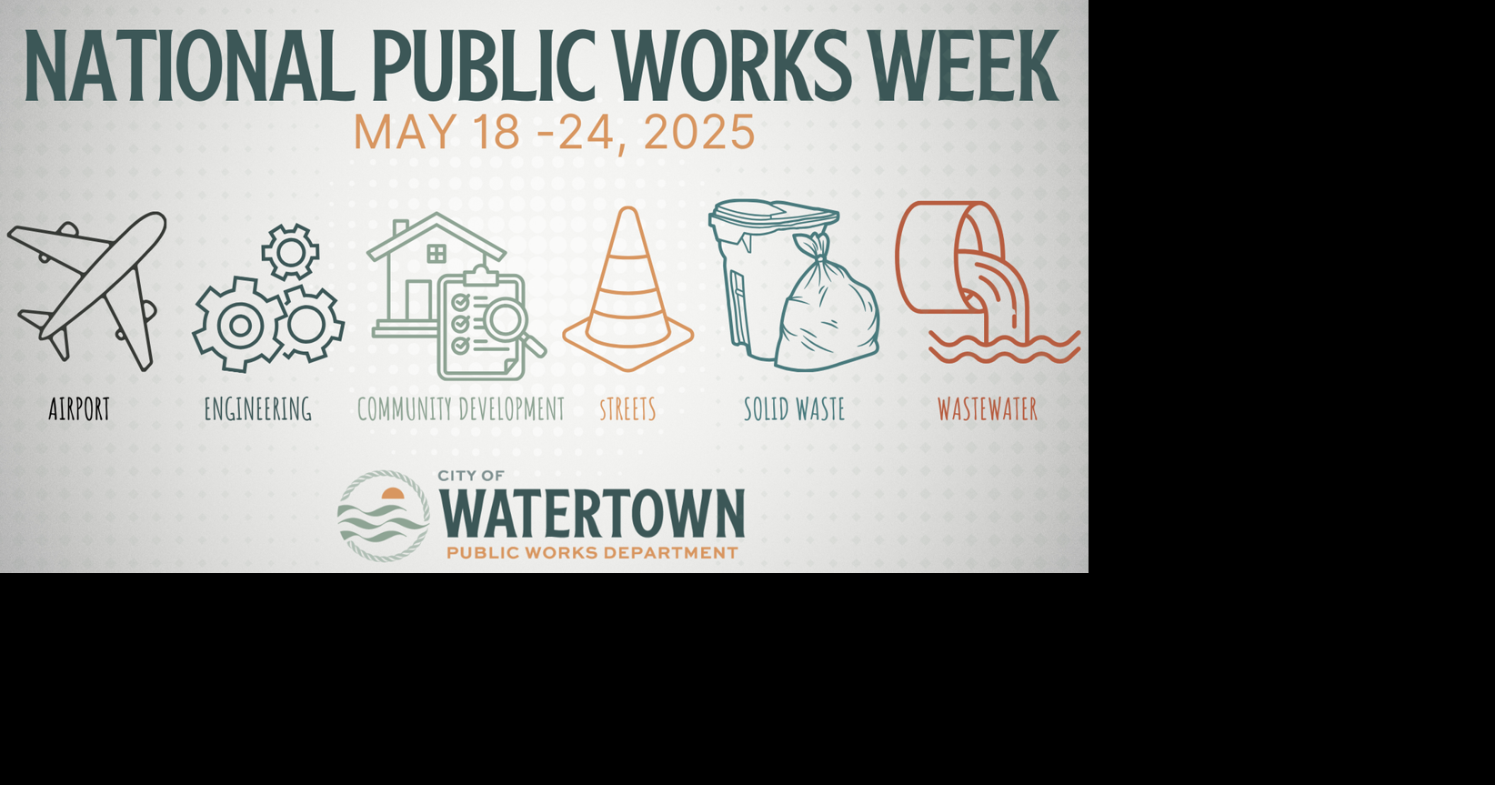 Watertown to Celebrate National Public Works Week with Events | Local ...
