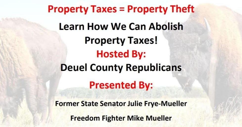 Deuel County Republicans to Host Meeting on ‘Abolishing Property Taxes ...