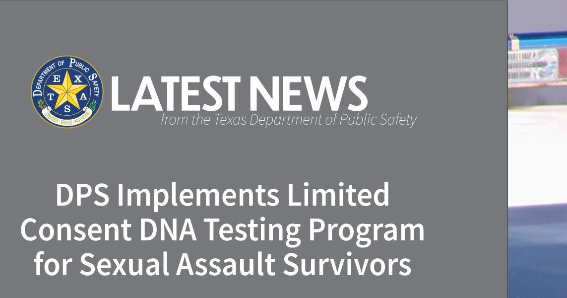Texas launches new DNA testing program for sexual assault survivors ...