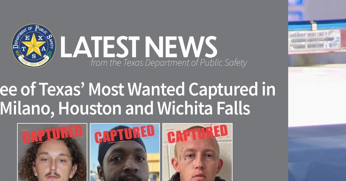 Three of Texas most wanted captured in recent arrests | North Texas ...