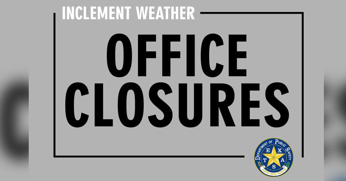 List of Texas DPS Driver License office closures throughout the state ...