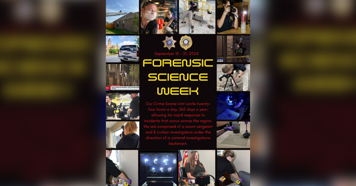 Crime Scene Investigators honored during National Forensic Science Week ...