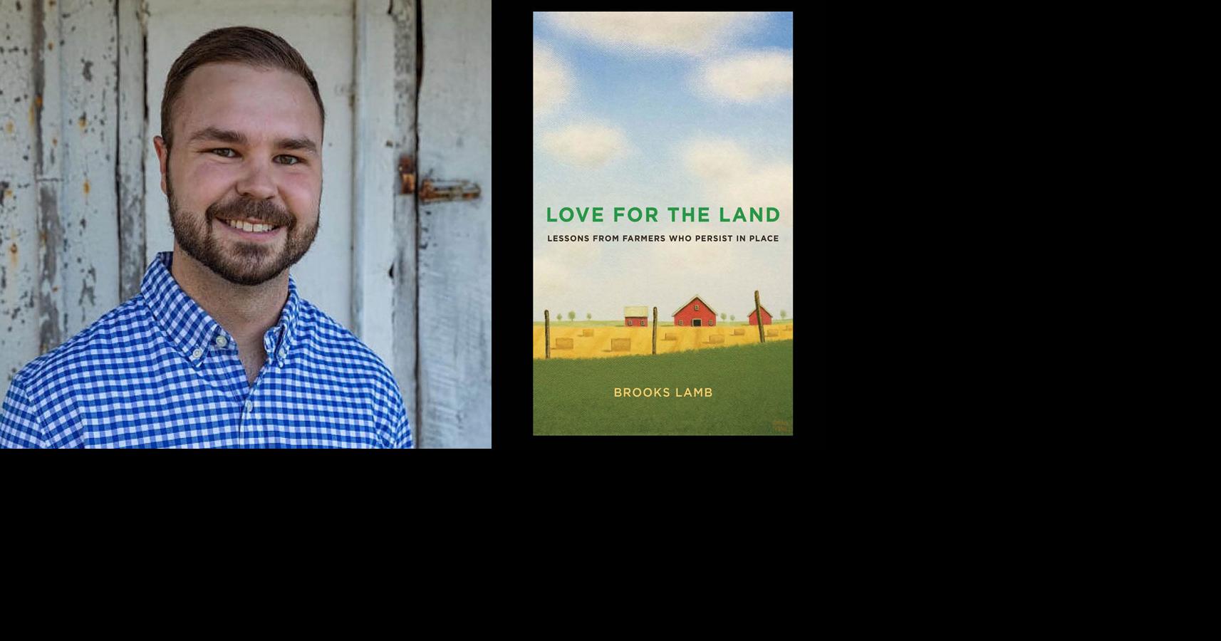 Brooks Lamb Works to Preserve the Family Farm With ‘Love for the Land ...