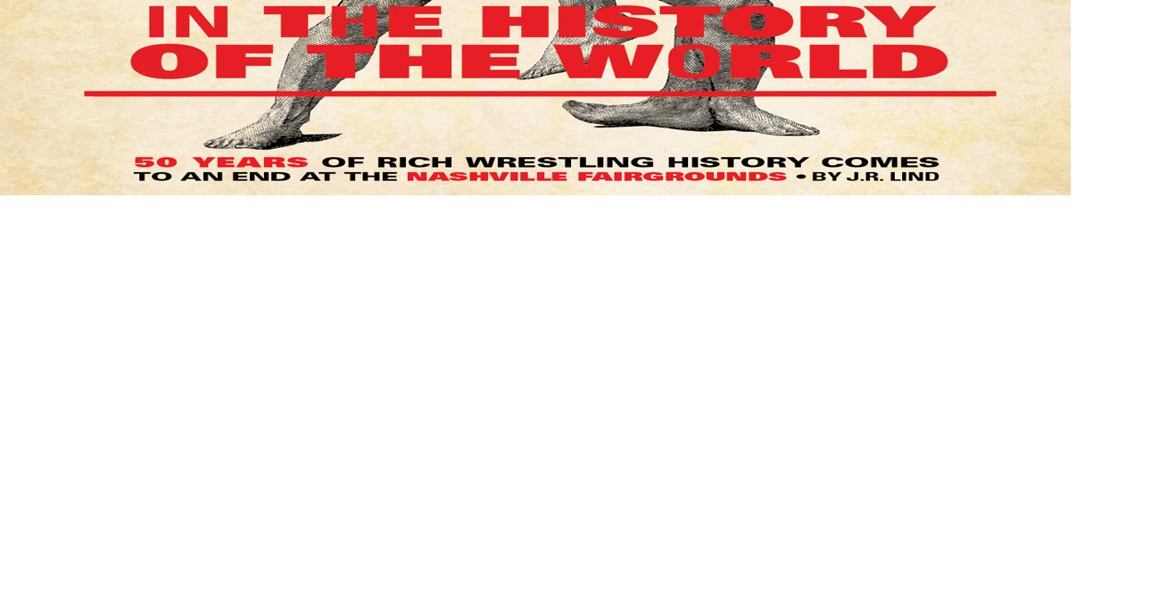 The Greatest Wrestling in the History of the World | Cover Story ...