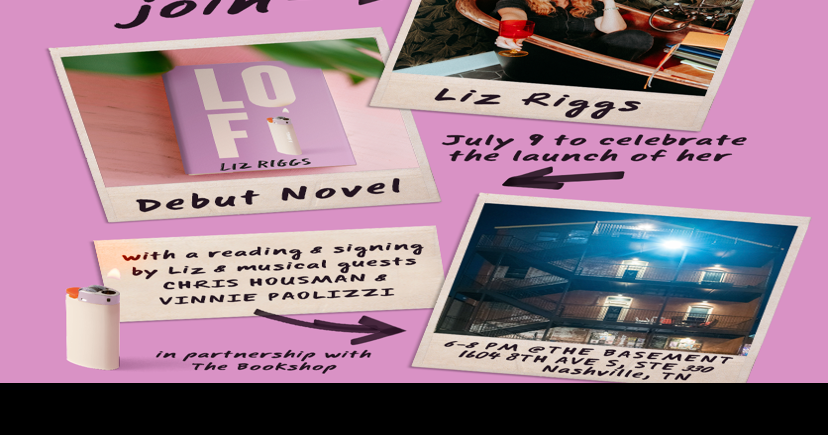 Liz Riggs’ Novel ‘Lo Fi’ is Inspired by Nashville Music | Nashville ...
