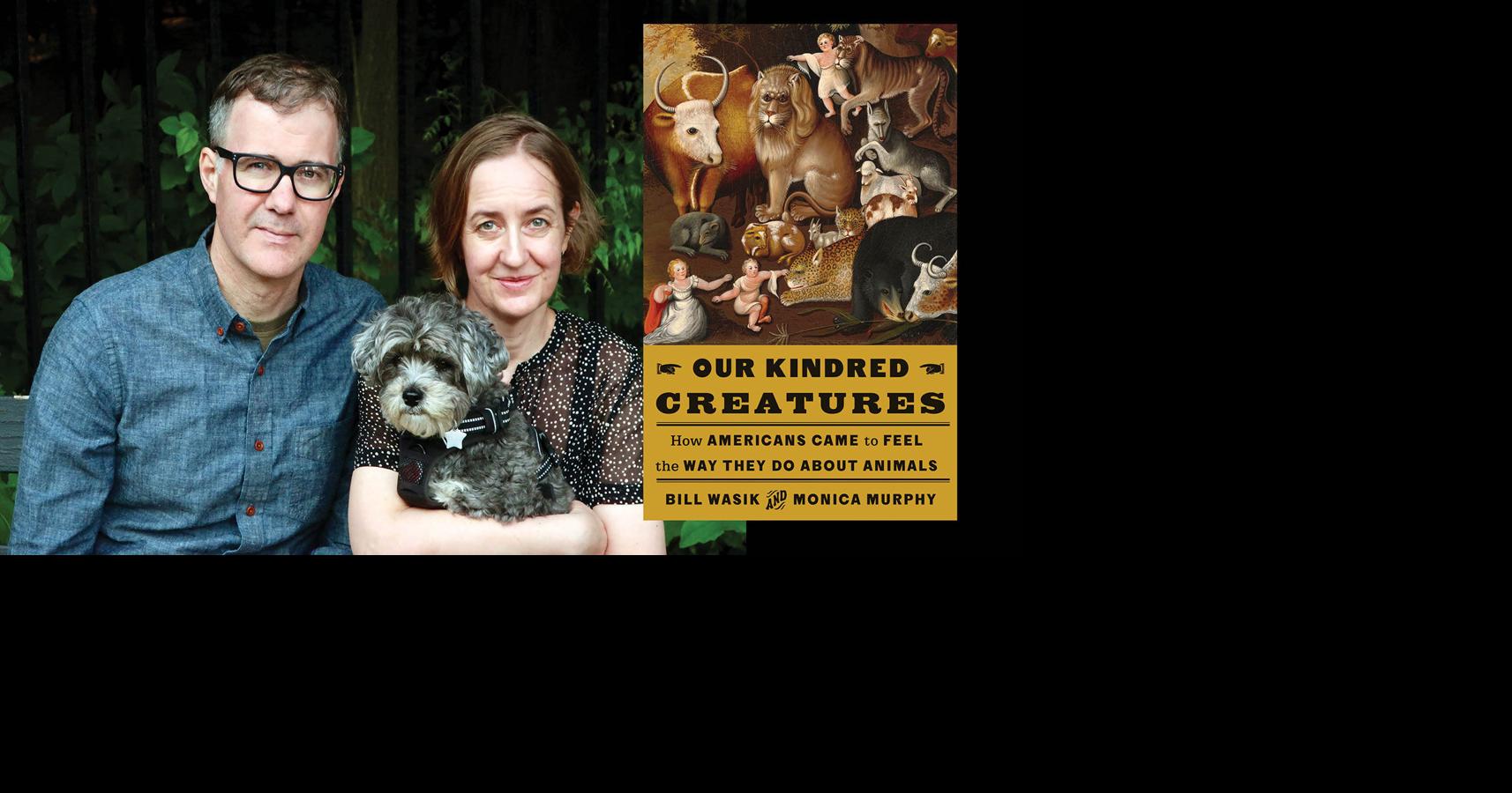 ‘Our Kindred Creatures’ Surveys the Origins of the Anti-Cruelty ...