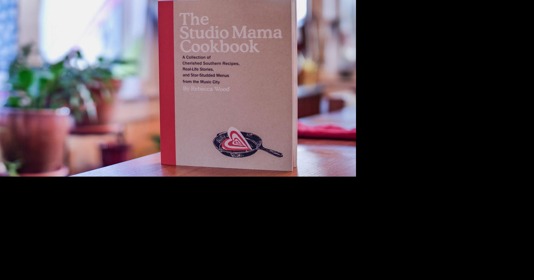 The Studio Mama Cookbook Conjures a Spirit of Community | Features ...