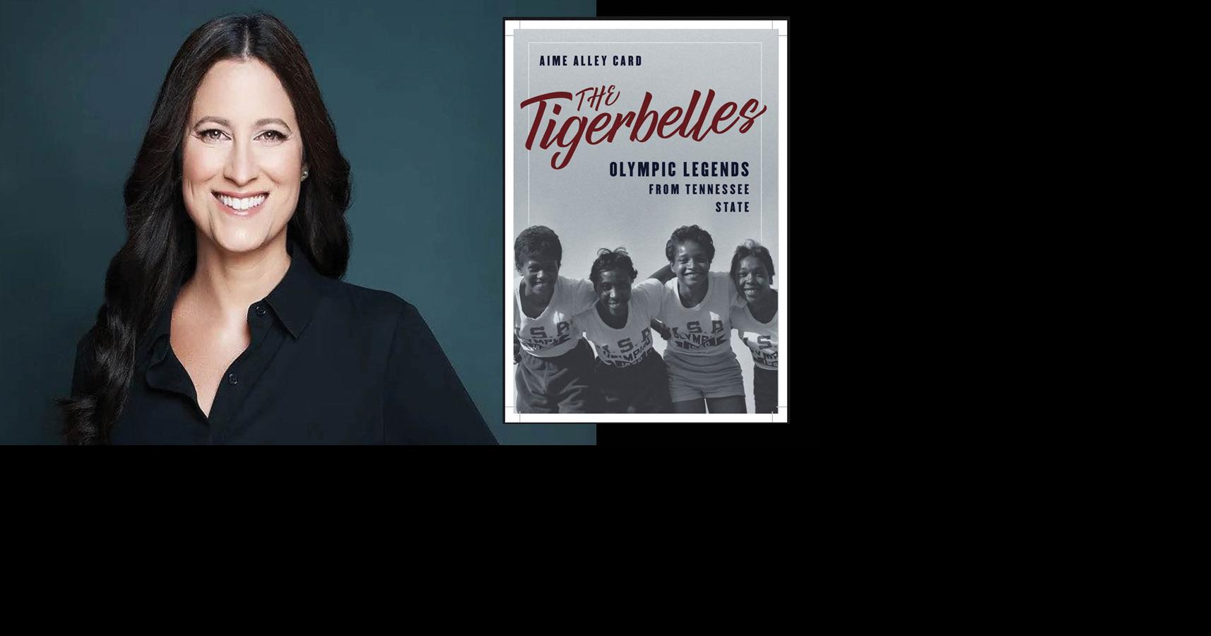 'The Tigerbelles' Sheds Light on Historic TSU Athletes | Books ...