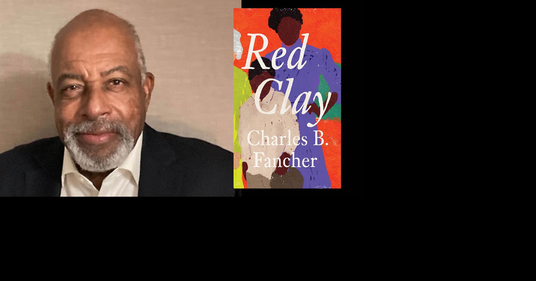 Charles B. Fancher’s ‘Red Clay’ Follows Freedom’s Treacherous Path | Books | nashvillescene.com