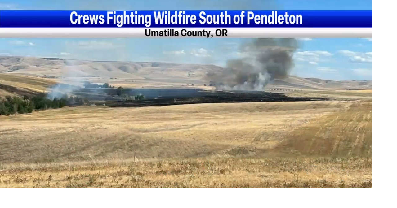 Wildfire burning south of Pendleton | News | nbcrightnow.com