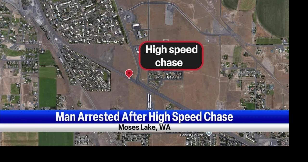 High-speed chase in Moses Lake ends with arrest of driver | Regional ...