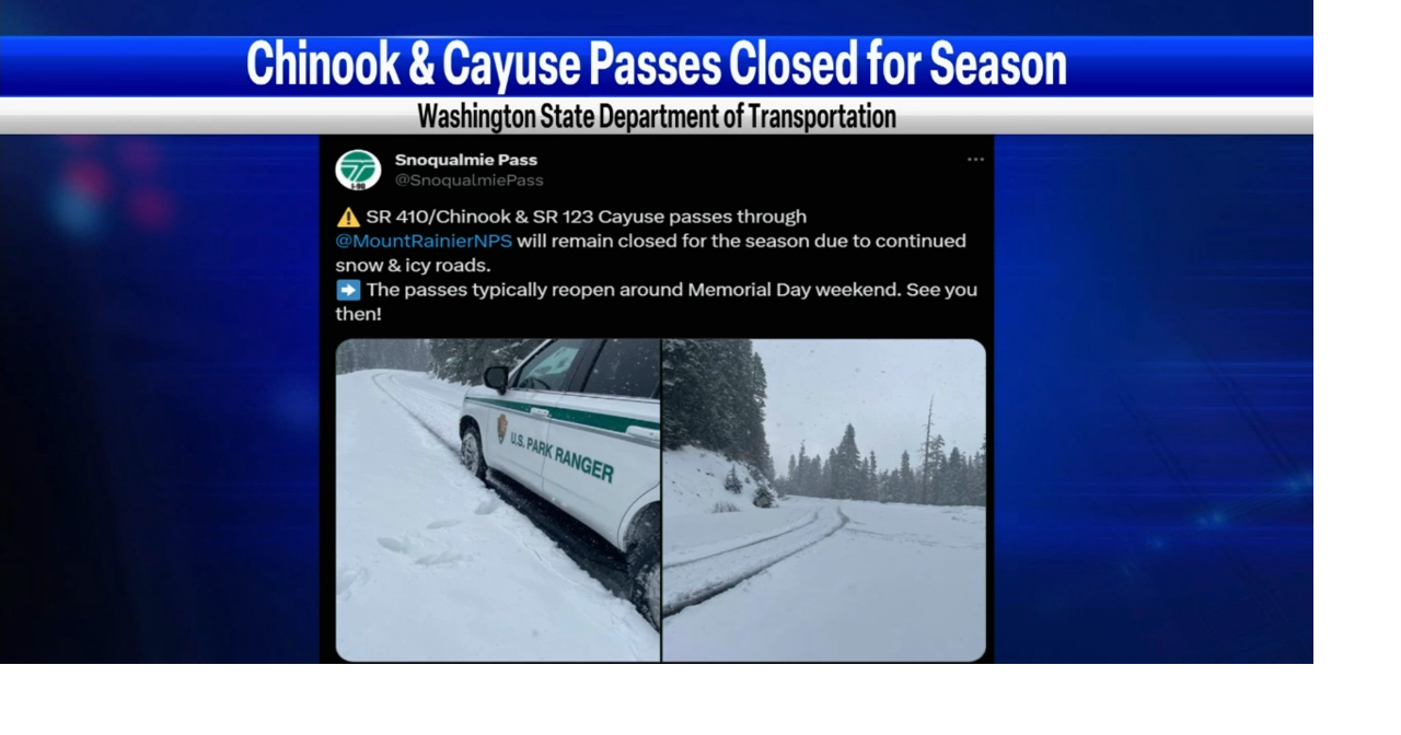 Chinook, Cayuse Passes now closed for the season | News | nbcrightnow.com