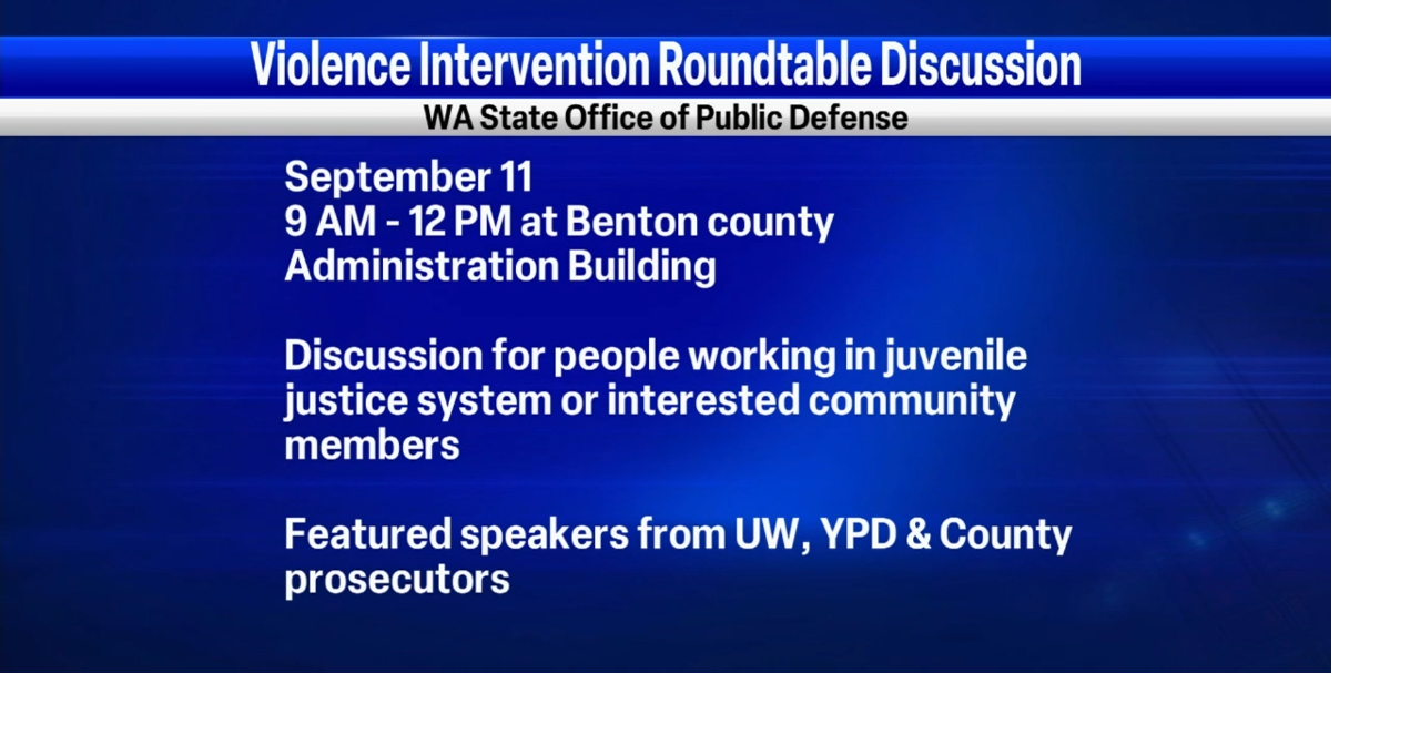 Violence Intervention Roundtable hosted by Washington State Office of ...