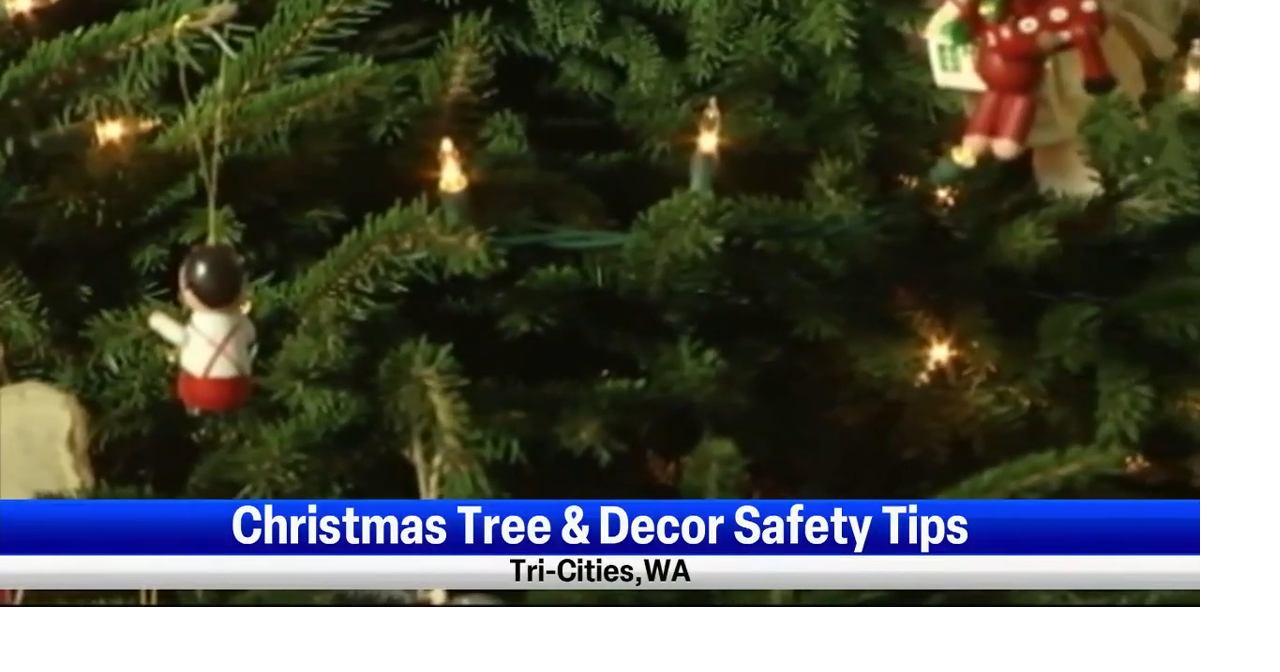 Christmas tree and holiday decoration safety tips | News | nbcrightnow.com