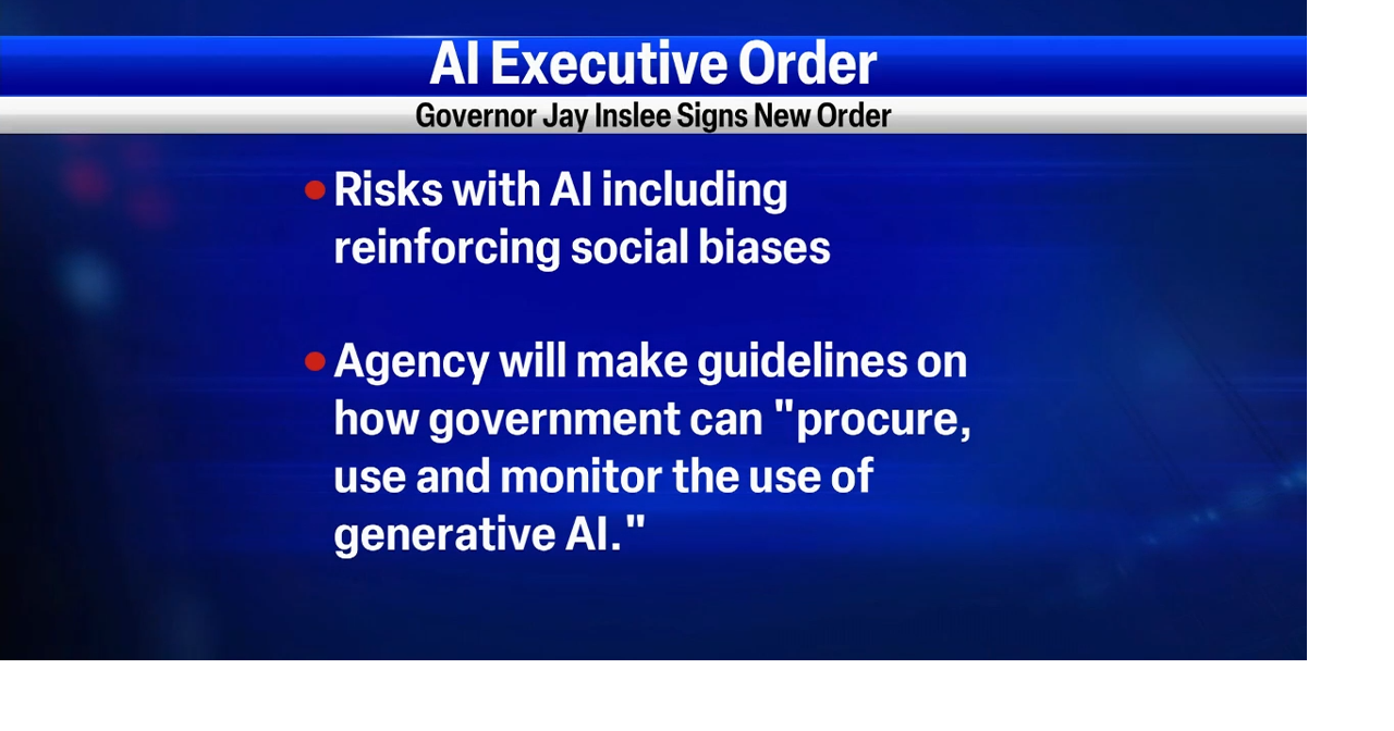 Governor Inslee issues executive order on use of AI in Washington ...