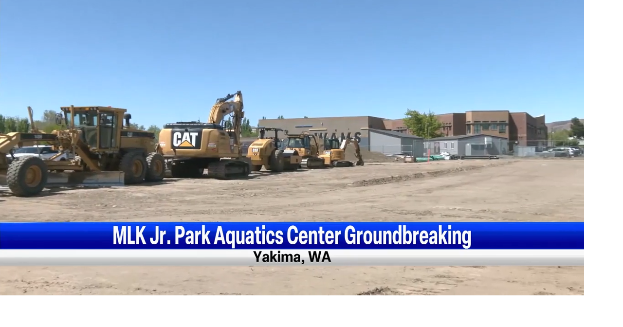 Groundbreaking planned for MLK, Jr. Park Aquatic Center in Yakima ...
