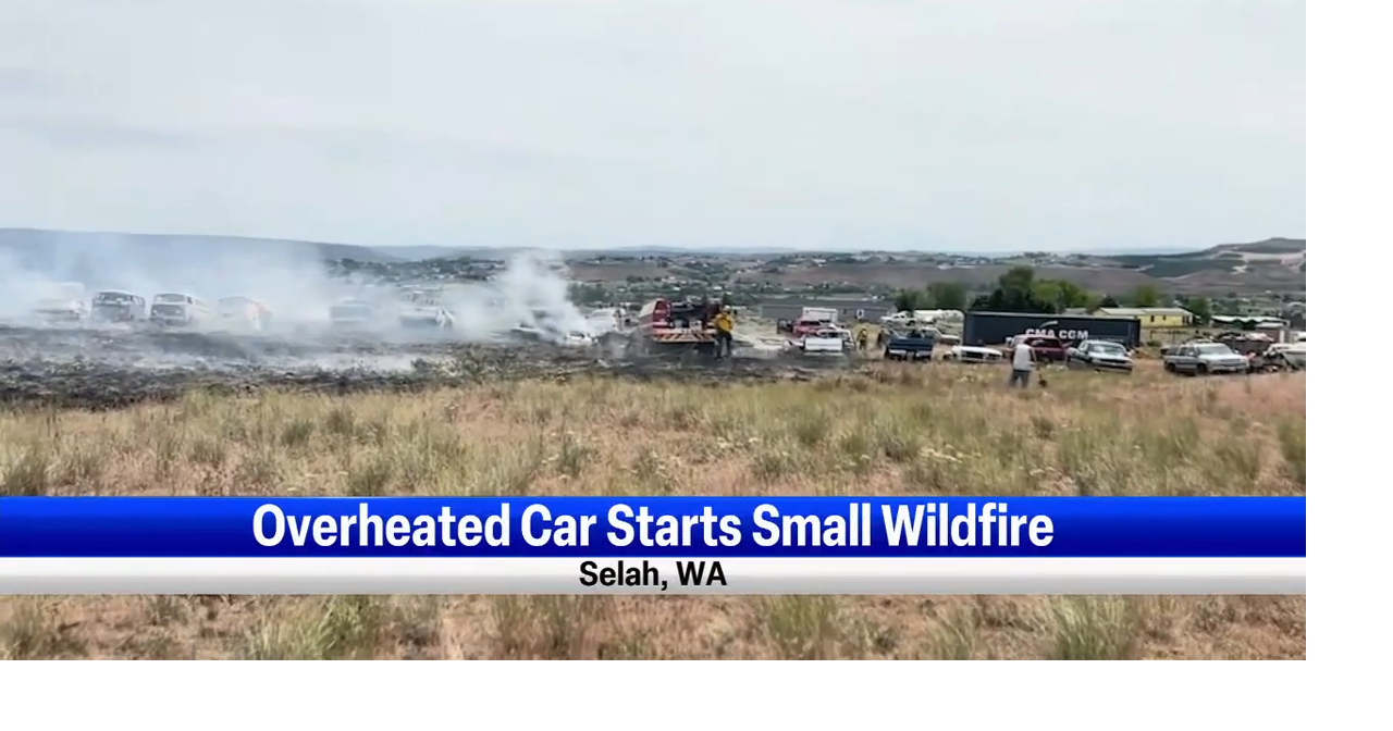 Car overheats in Selah, causes small wildfire | News | nbcrightnow.com