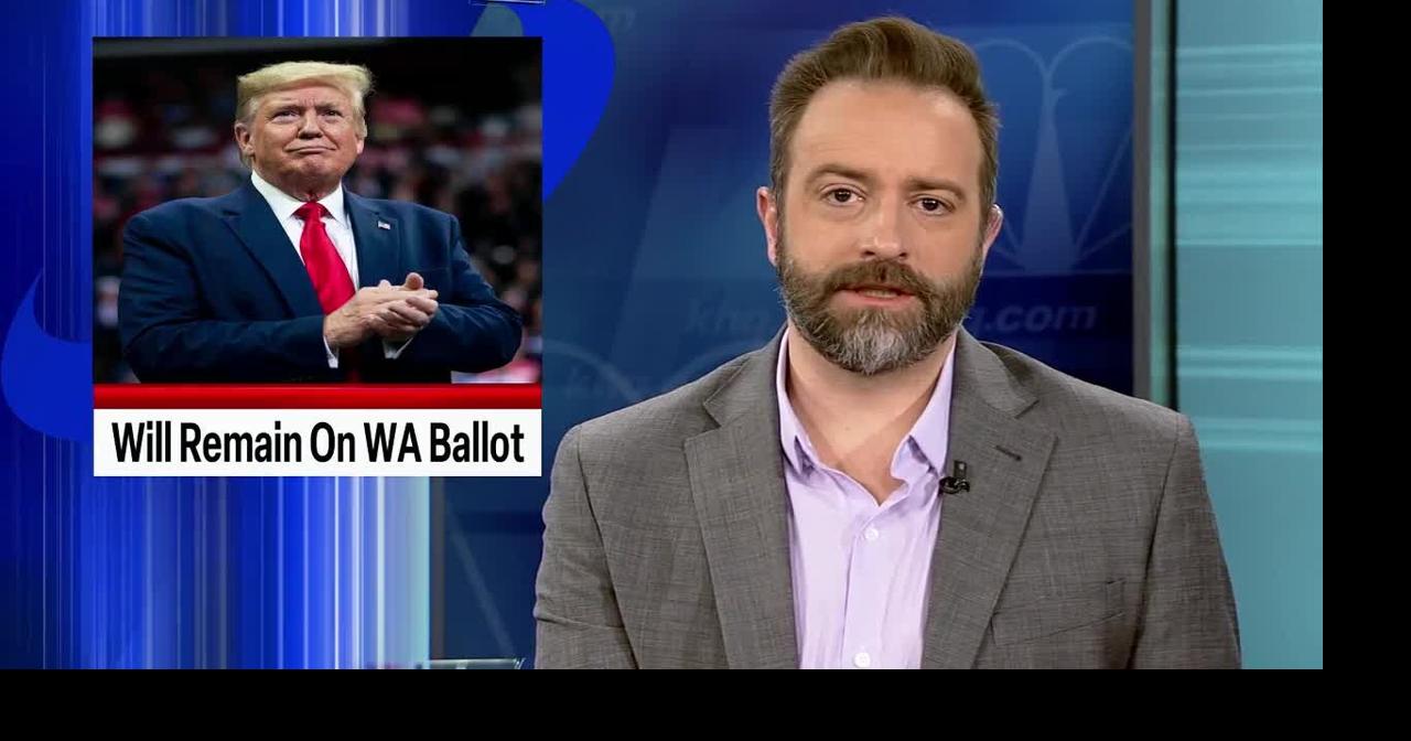Thurston County judge denies motion to remove Trump from Washington's ...